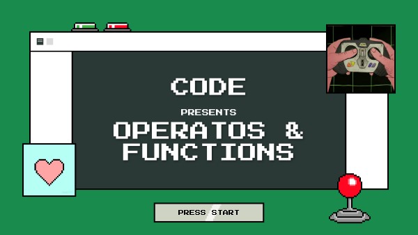 OPERATORS & FUNCTIONS