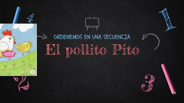 Secuencia El pollito Pito