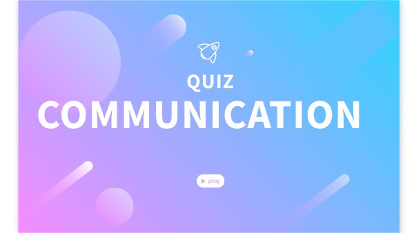 Quiz Récap communication