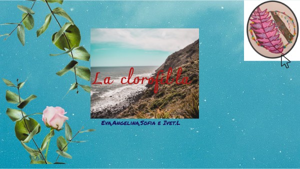 Presentación "La clorofil·la"