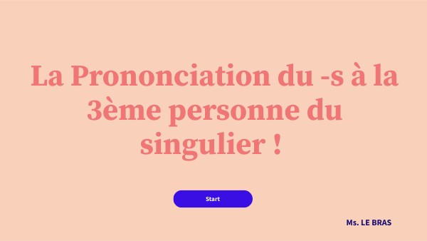 Prononciation du -s (3ème personne du sing) [séance en autonomie ...