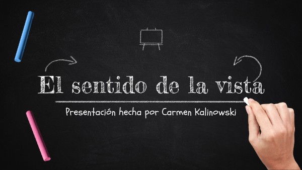 El sentido de la vista | Genially