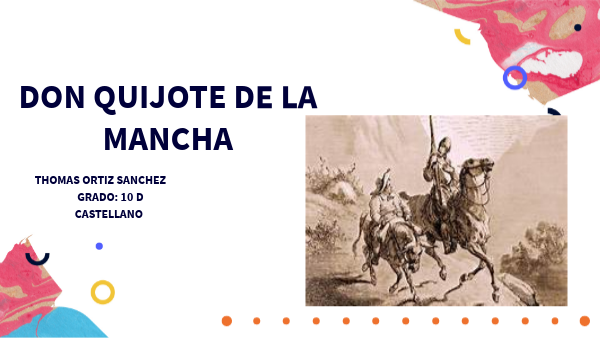 Presentación don quijote de la mancha | Genially