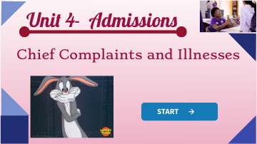 N1 U4--Admissions: Chief Complaints & Common illnesses