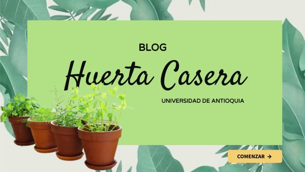Blog Huerta Casera | Genially
