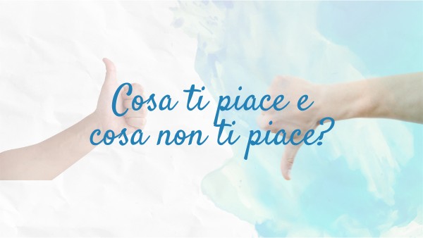 Mi piace - non mi piace | Genially