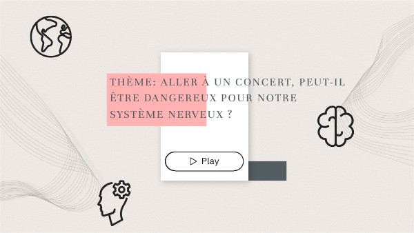 Aller à un concert peut-il être dangereux pour notre système nerveux
