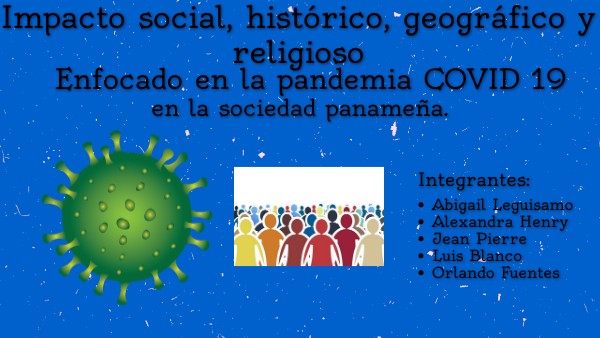 Impacto social, historico, geografico y religioso | Genially