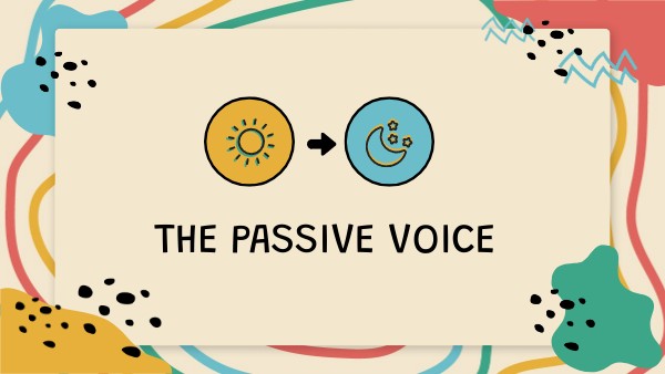 Passive Voice | Genially