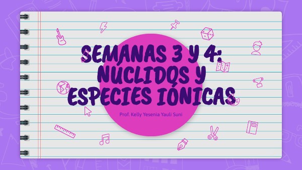 SEMANAS 3 y 4: 3RO QUÍMICA | Genially