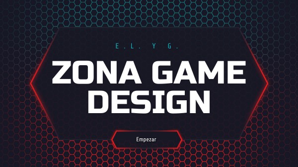 Zona Game Design | Genially