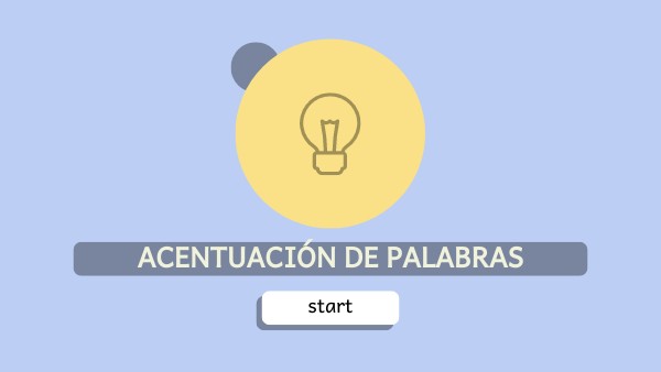 Acentuación de palabras | Genially