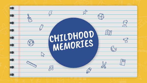 Childhood memories | Genially