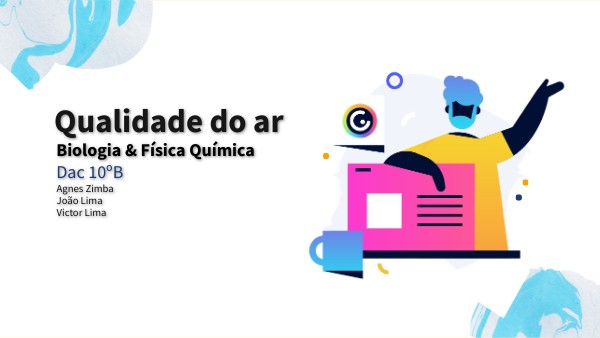 dossiê digital- qualidade do ar- 10ºb escola poeta al berto