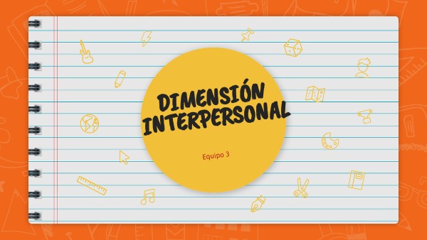 Dimensión interpersonal | Genially