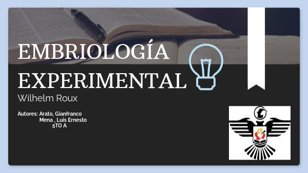 EMBRIOLOGÍA EXPERIMENTAL POR Wilhelm Roux