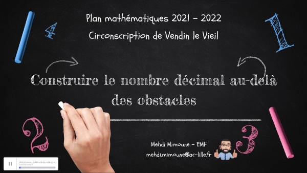 2022 - Construire le nombre décimal au-delà des obstacles | Genially