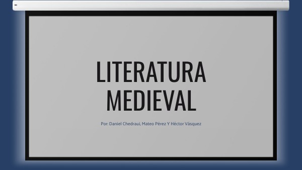 PRESENTACIÓN Literatura medieval | Genially