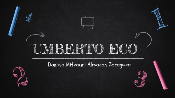 UMBERTO ECO | Genially