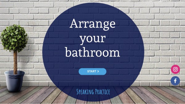 Bathroom- speaking practice | Genially