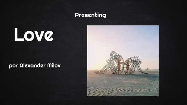 Love por Alexander Milov | Genially