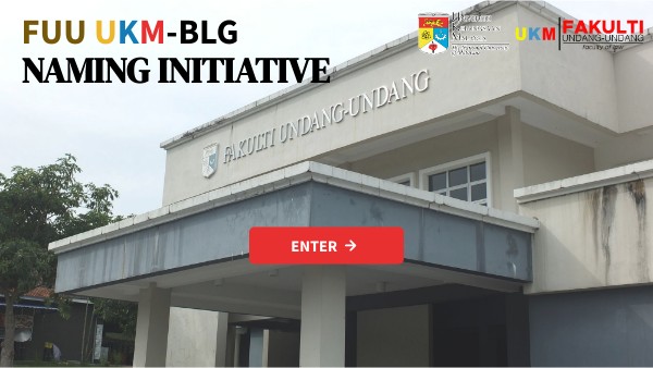 FUU UKM-BLG Naming Initiative