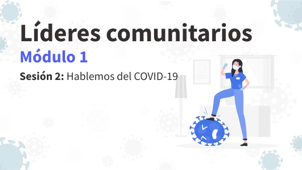 Líderes Comunitarios - S1M2 | Genially