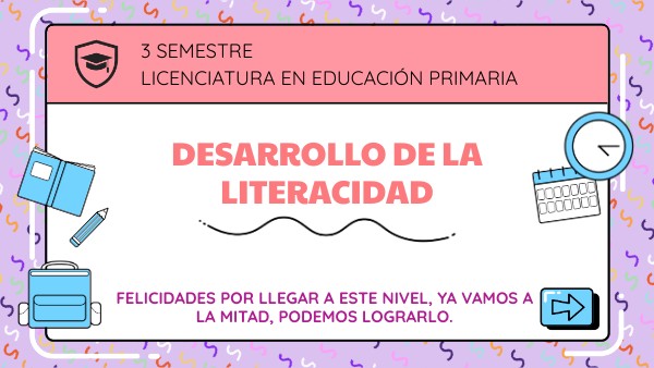 Presentación materia DESARROLLO Literacidad | Genially