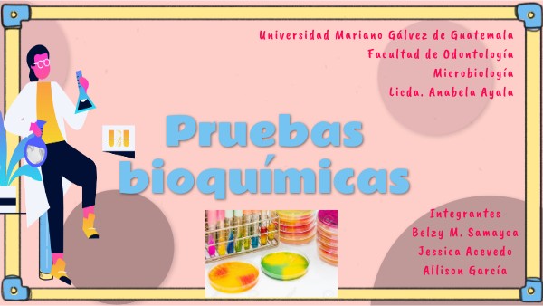 Pruebas bioquímicas Lab. #5 | Genially