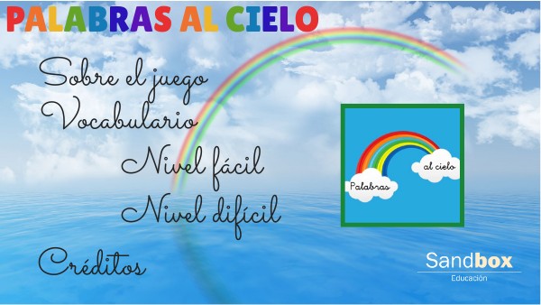 Palabras al Cielo | Genially
