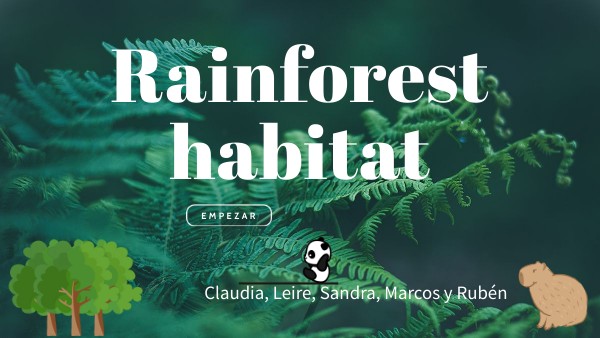 RAINFOREST HABITAT | Genially