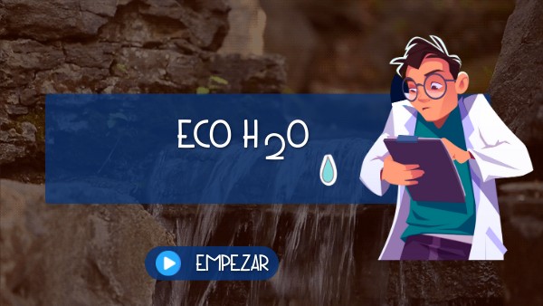 ECO H2O | Genially