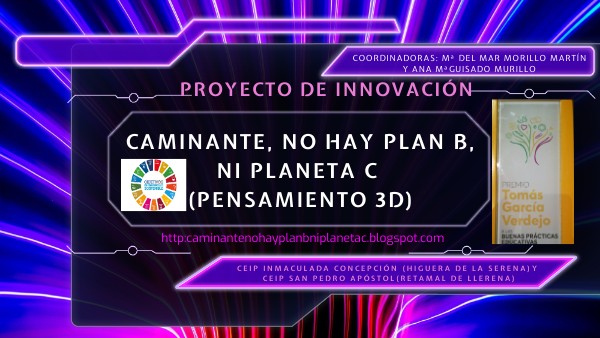 CAMINANTE, NO HAY PLAN B NI PLANETA C (PENSAMIENTO 3D) | Genially
