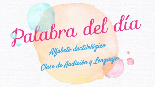 PALABRA DEL DÍA | Genially