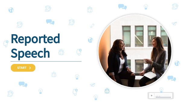 Reported Speech | Genially