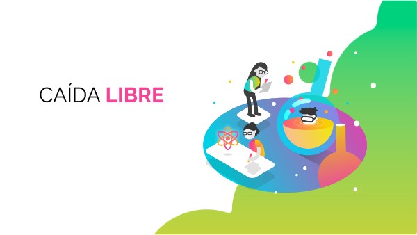 Caída libre | Genially