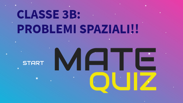 MATE QUIZ 3B | Genially