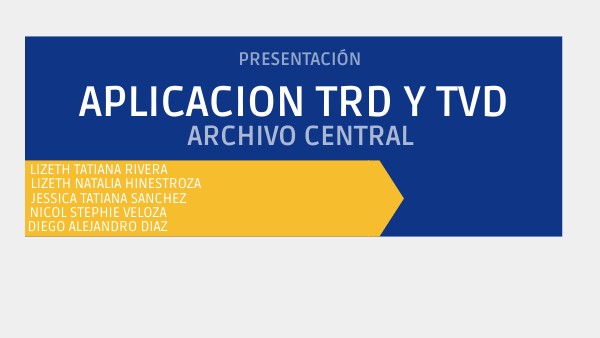 APLICACION TRD Y TVD