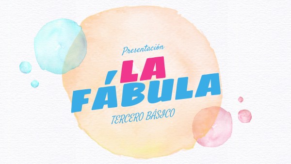 LA FÁBULA | Genially
