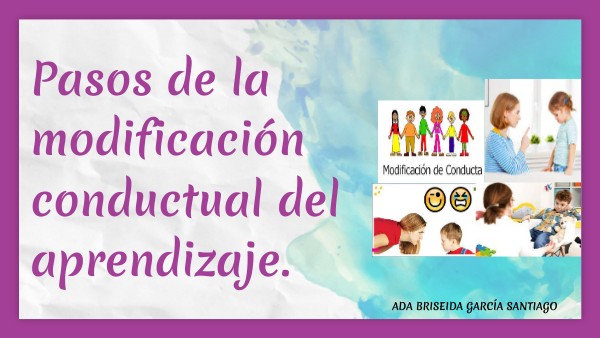 PRESENTACIÓN MODIFICACIÓN CONDUCTUAL | Genially