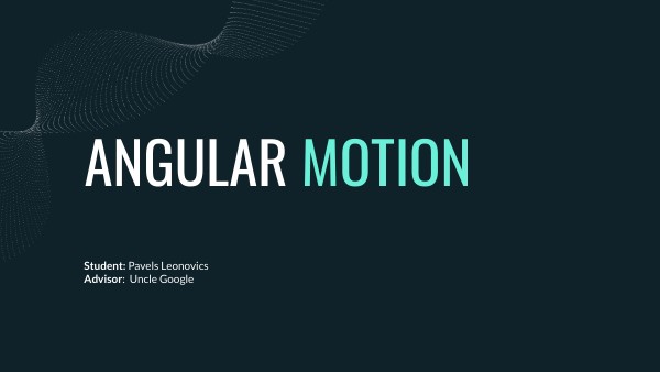 Angular Motion