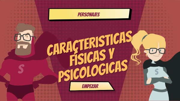 Características físicas y psicológicas | Genially