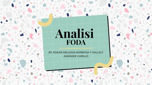 ANALISI FODA | Genially
