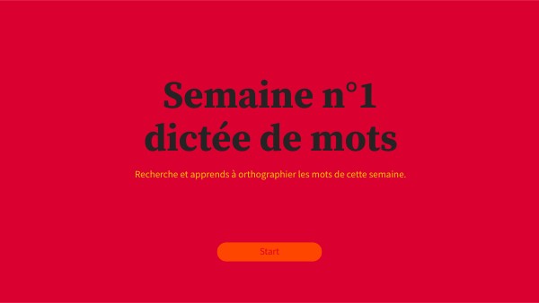 dictée de mots 1 (5ème) | Genially