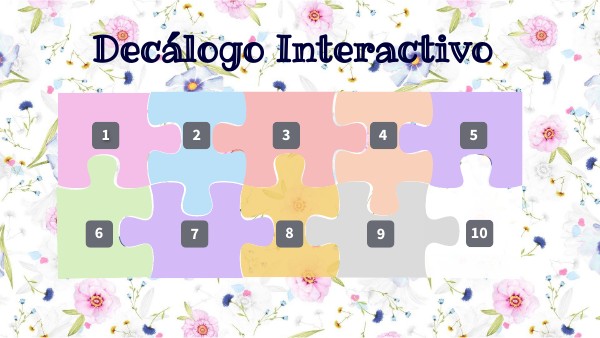 Grupo Ñ 5, 7°A, Decálogo Interactivo | Genially