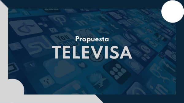 Propuesta Televisa