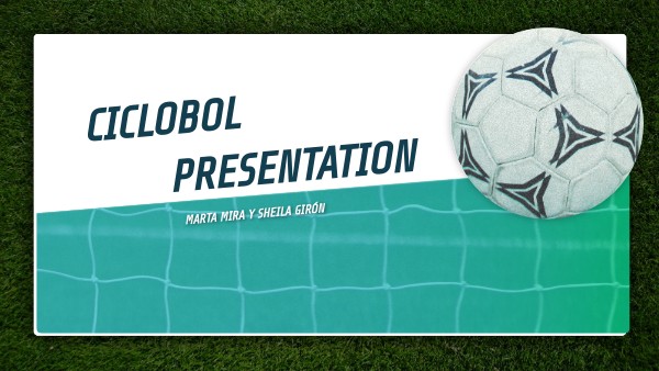 PRESENTATION CICLOBOL | Genially