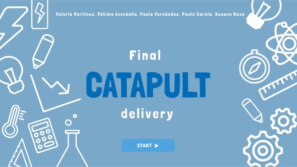 FINAL CATAPULT DELIVERY