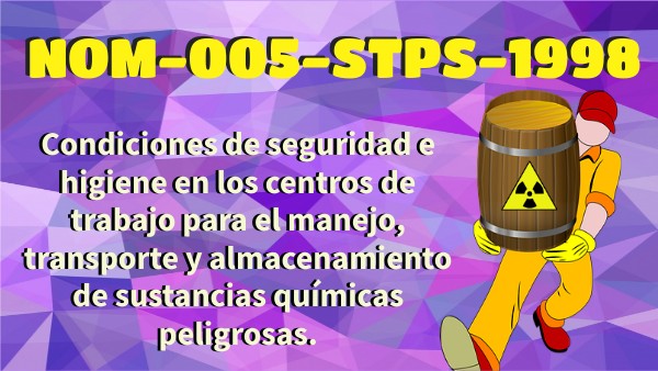 NOM-005-STPS-1998 | Genially