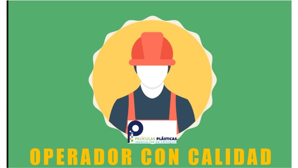 OPERADOR CON CALIDAD